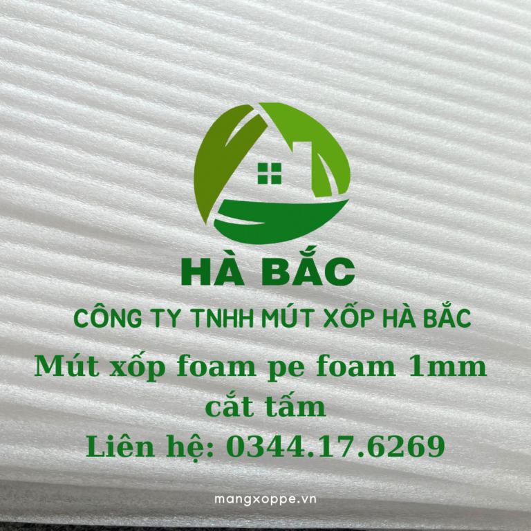 Mua Mút Xốp 1mm ở Thủ Đức - Nhà Máy Sản Xuất Mút Xốp Hà Bắc
